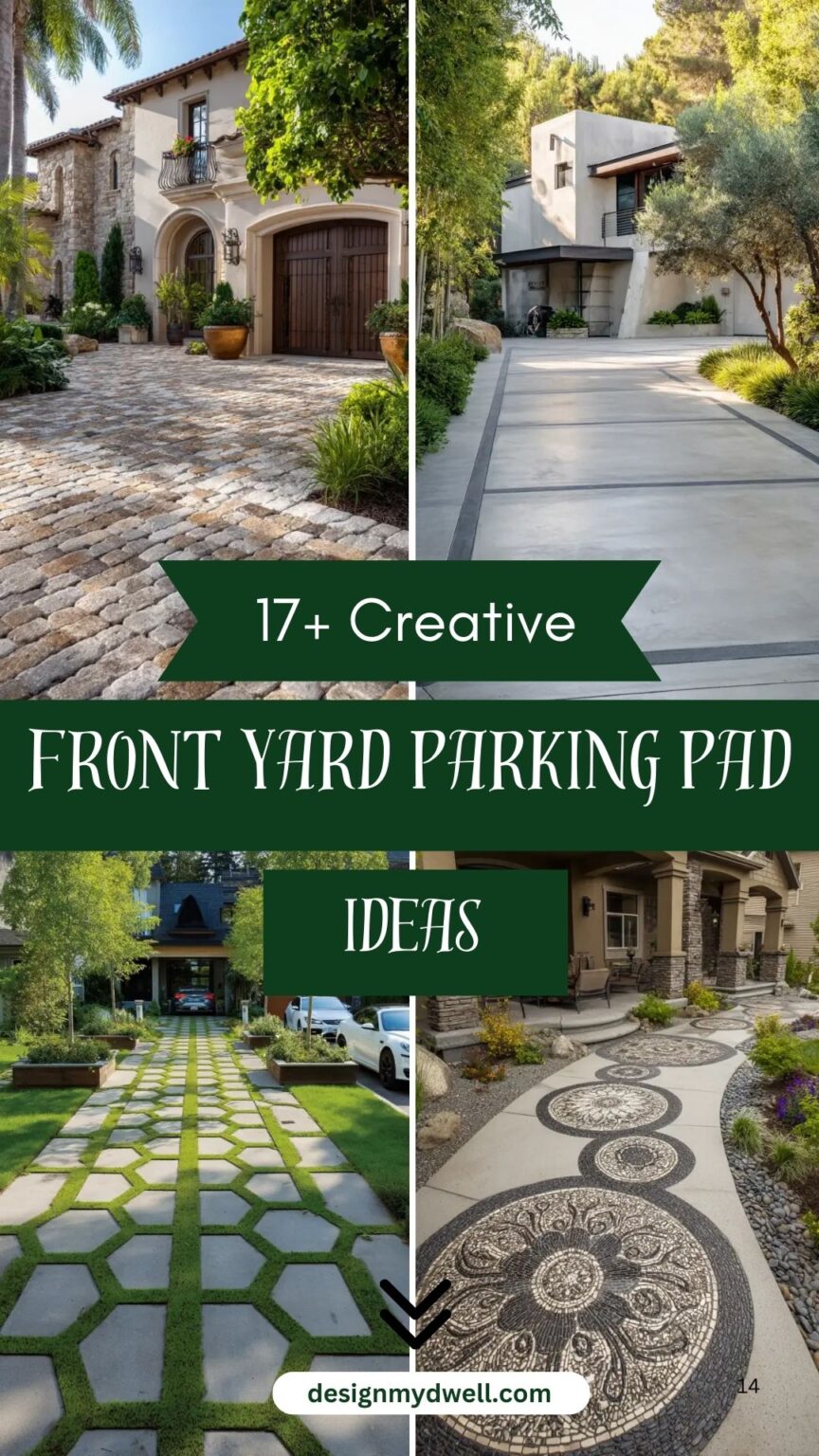 17+ Creative Front Yard Parking Pad Ideas